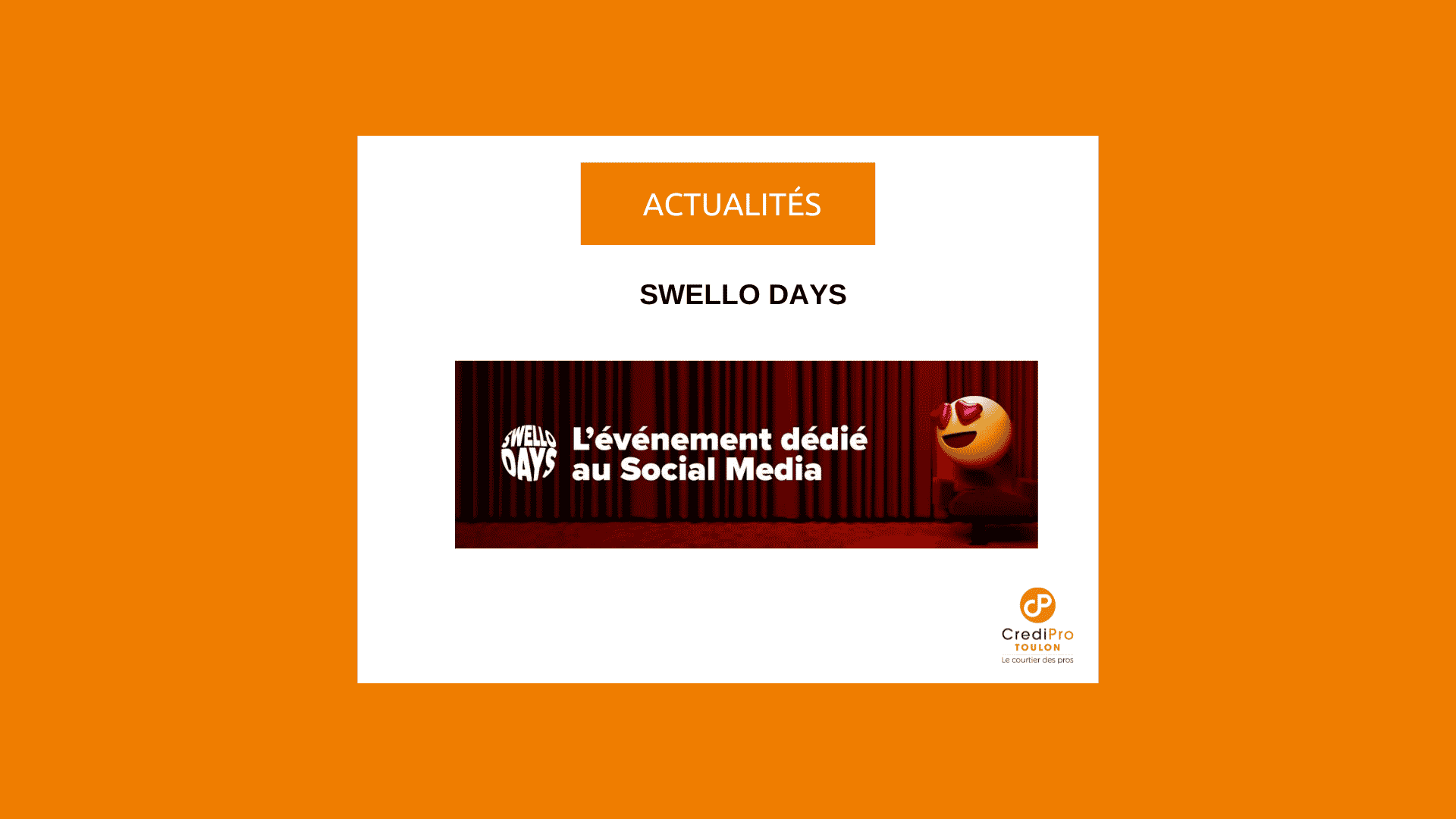 Swello days | CrediPro